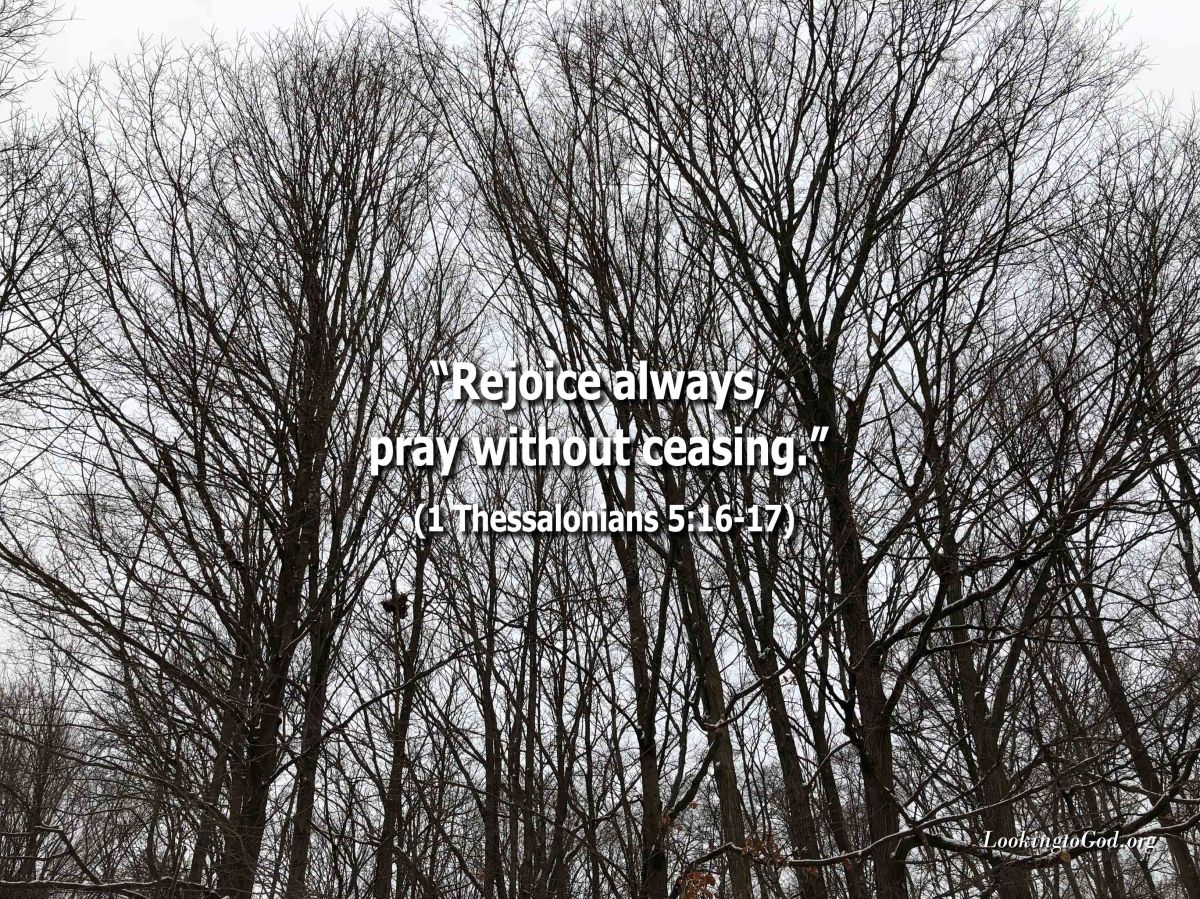 Pray Always – Looking to God