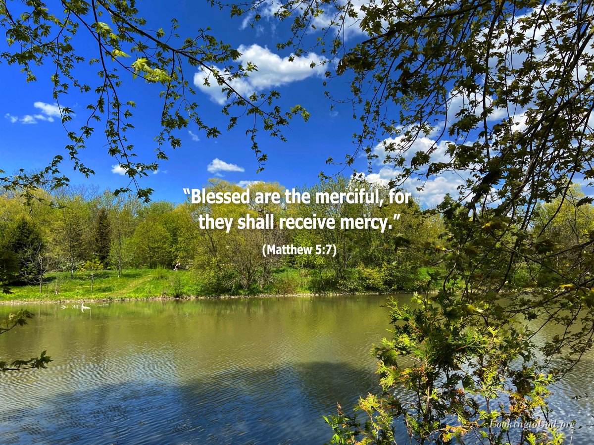Blessed Are the Merciful – Looking to God
